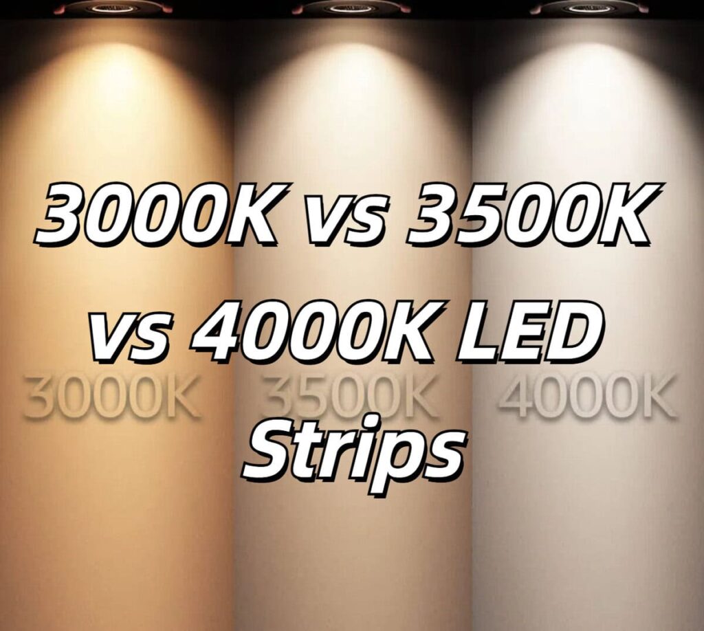 3000k vs 3500k vs 4000k for Living Room - LEDSuntech